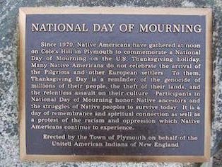 Why Native Americans regard Thanksgiving as a national day of mourning
